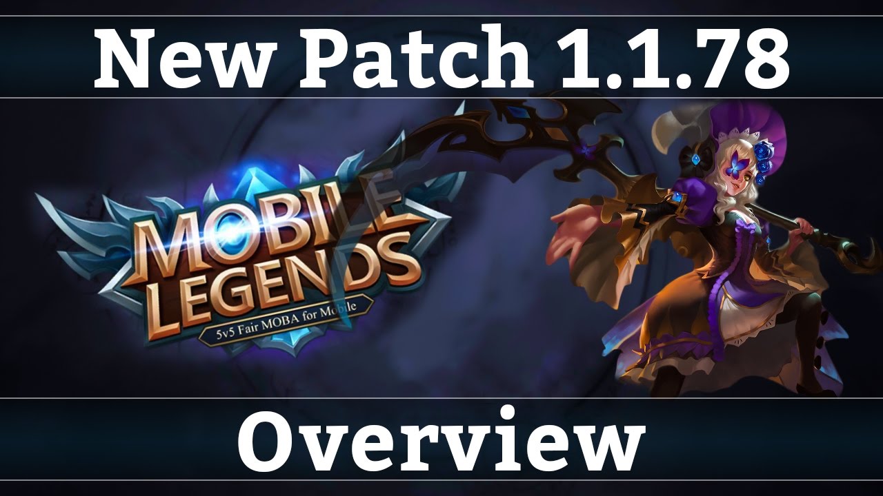 Mobile Legends: Patch 1.1.78, new skin and various changes! - YouTube