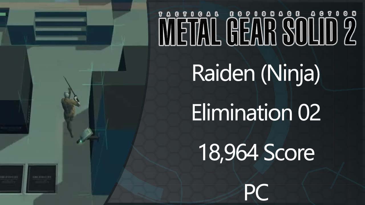 MGS2: Substance | PC | Raiden (Ninja) | Elimination | Level 02 | 18964 ...