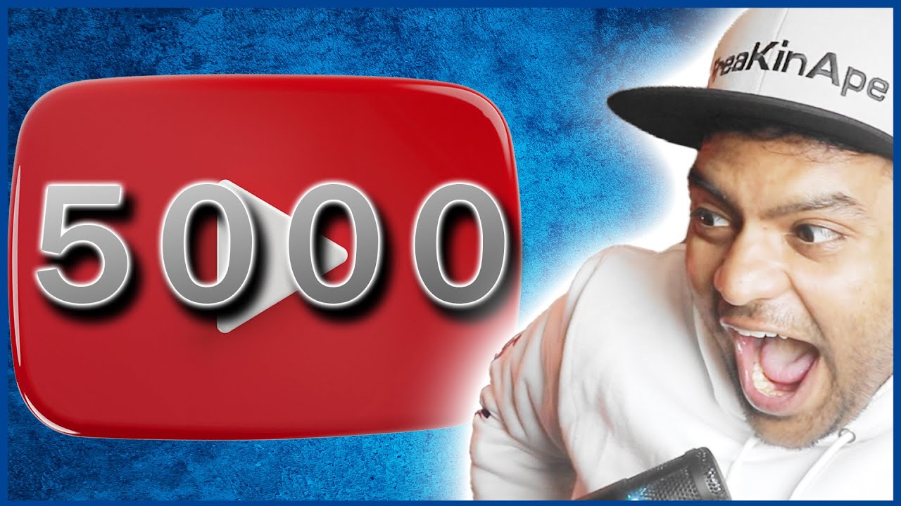 5000 SUBSCRIBERS - YouTube