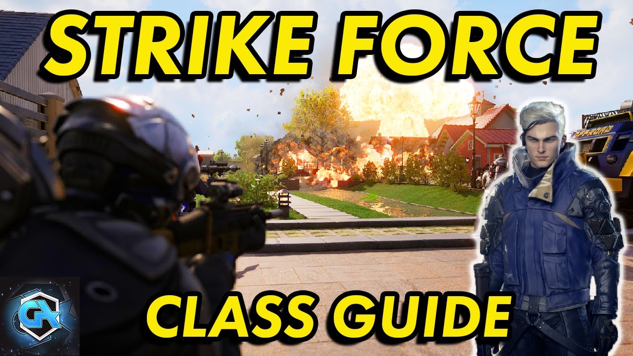 Super People Strike Force Class Guide! Skills Explained and How to Win ...