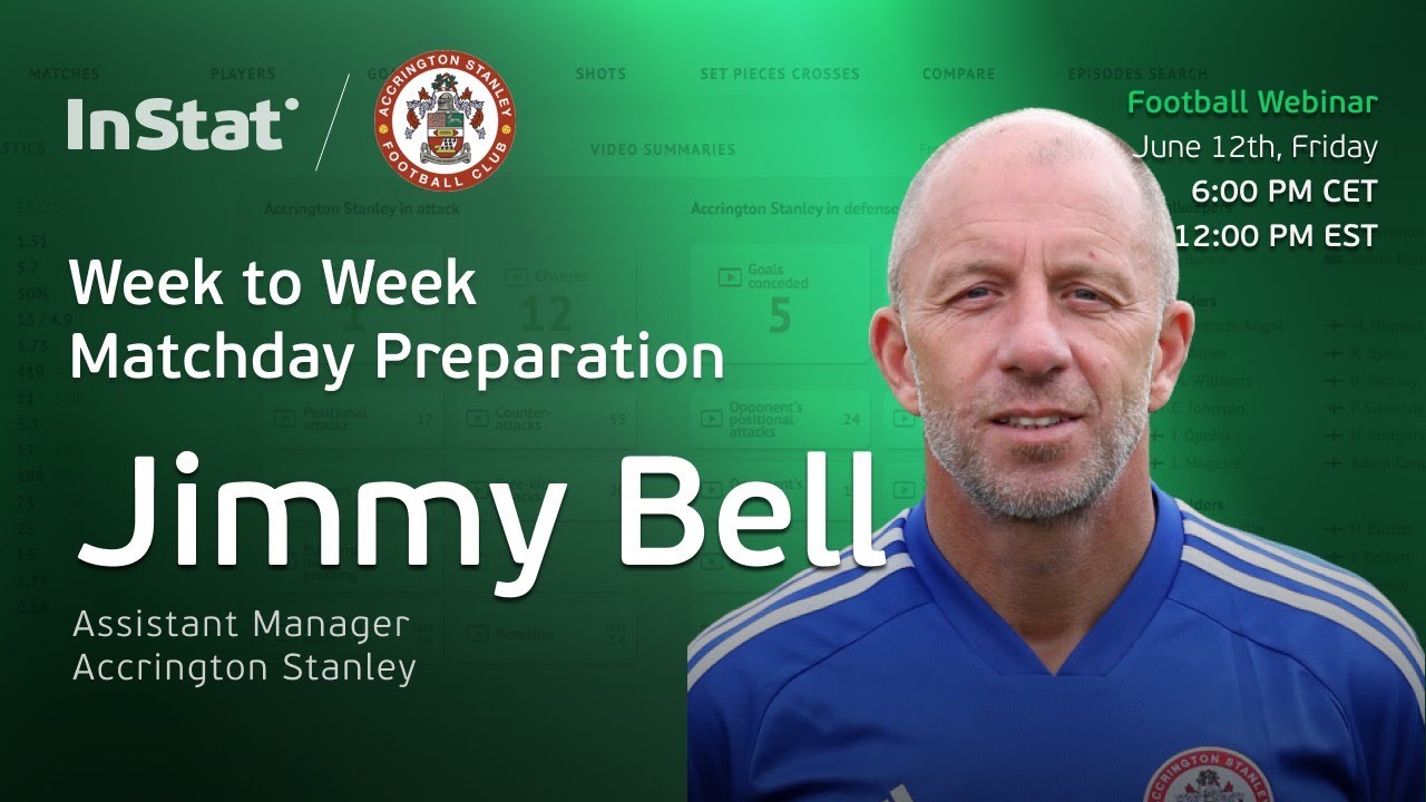 InStat Football Webinar: Week to Week Matchday preparation with Jimmy ...