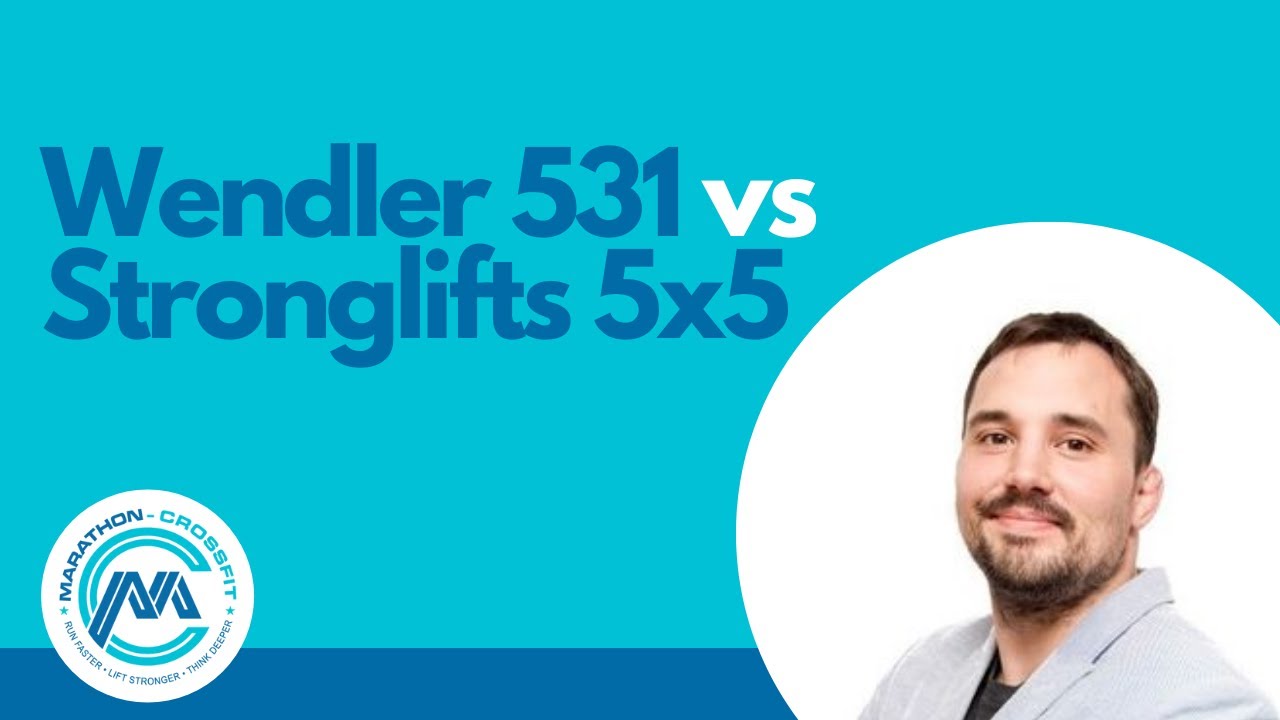 Wendler 531 vs Stronglifts 5x5 - YouTube