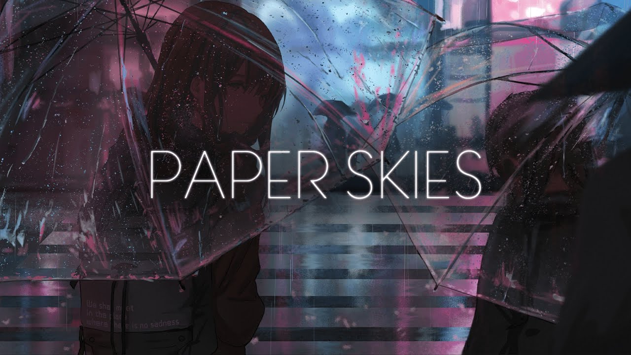 Paper Skies - Broken (ft. Azuria Sky) - YouTube