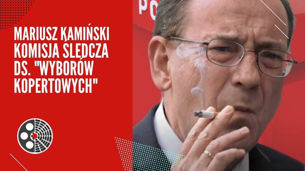 Mariusz Kamiński: Komisja śledcza ds. "wyborów kopertowych". - YouTube