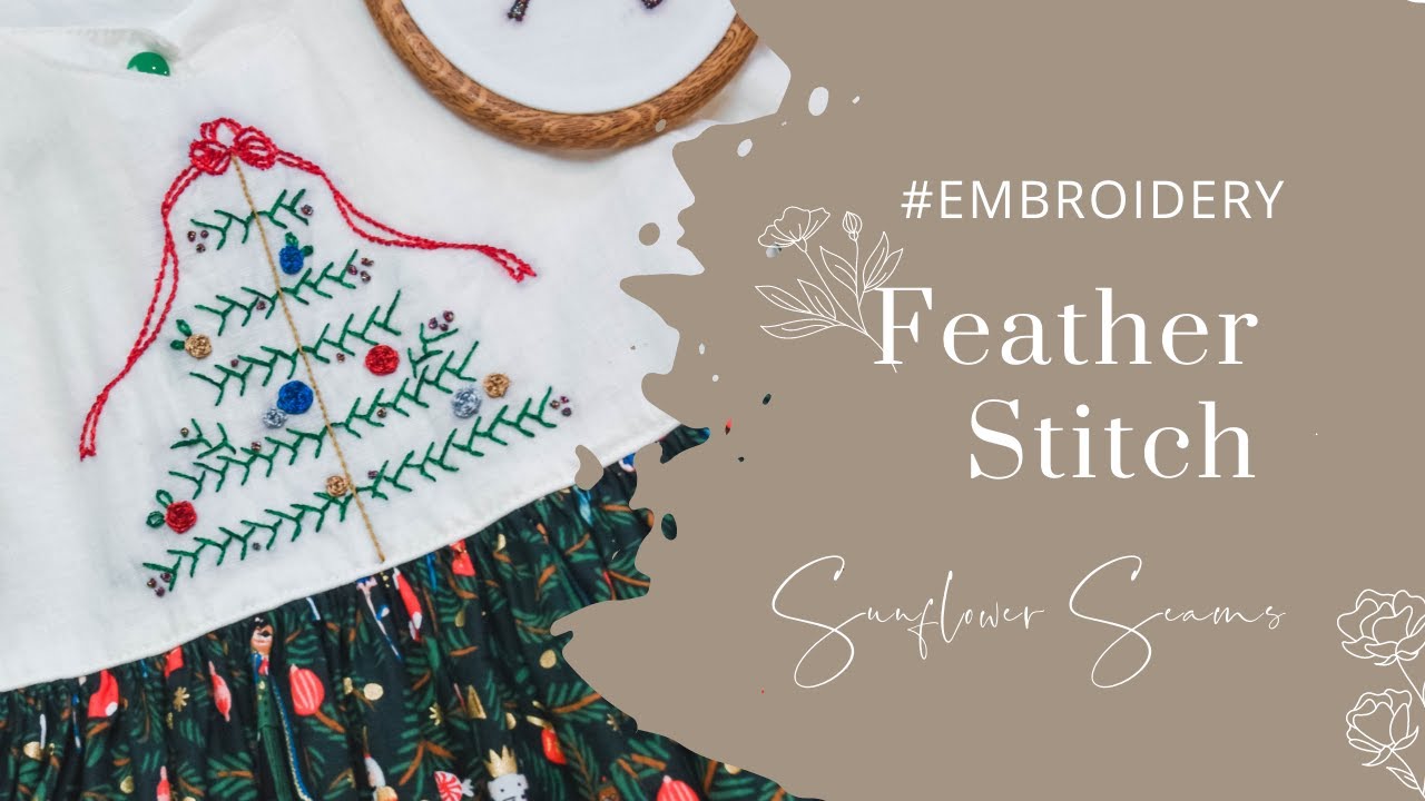 Feather Stitch Hand Embroidery Tutorial - YouTube