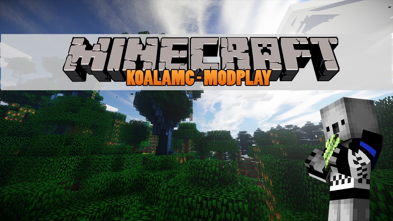 Die erste Zeit in Minecraft - KoalaMC - Modplay #4 - YouTube