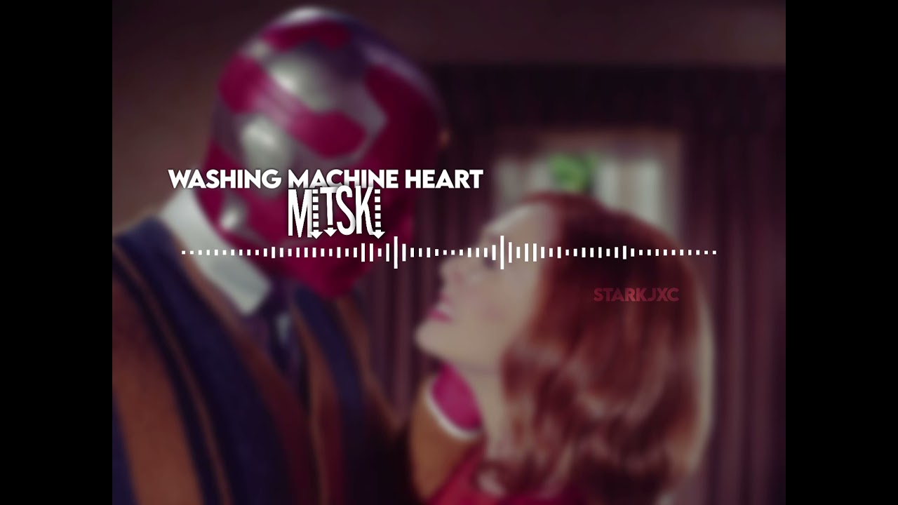 Washing Machine Heart | Edit Audio - YouTube