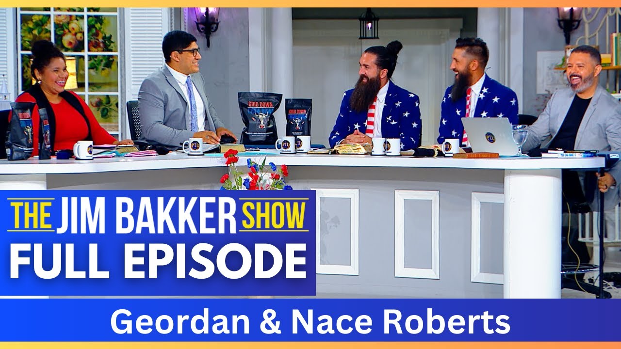 The Jim Bakker Show with Geordan & Nace Roberts (FULL EPISODE) - YouTube