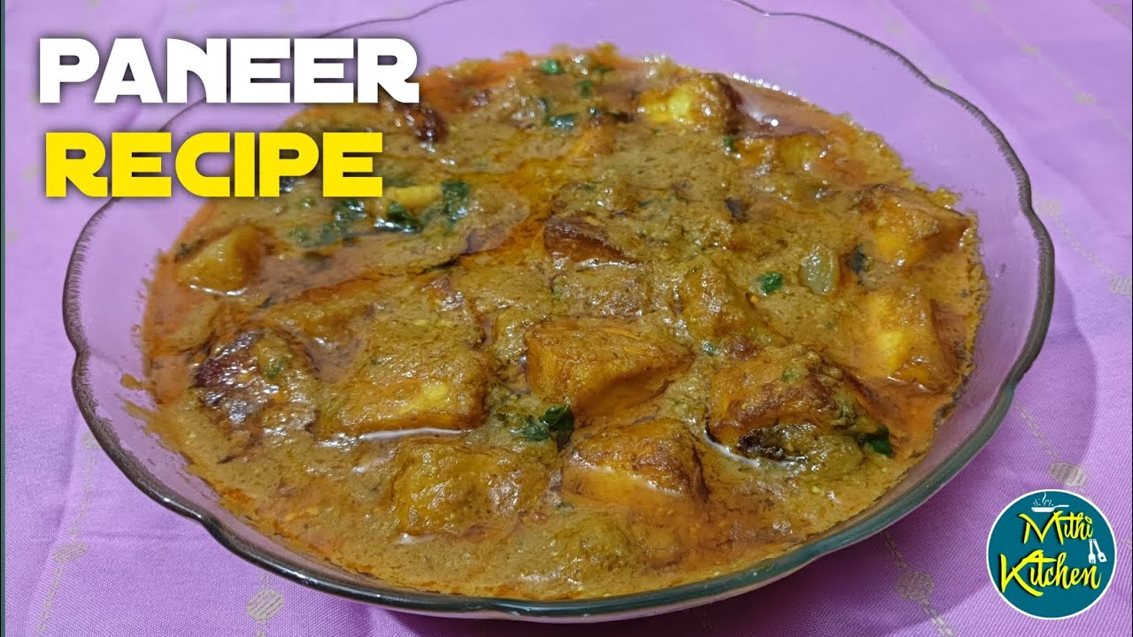 Resturant Style Paneer Recipe | Bengali Paneer Recipe | Mithi's Kitchen - YouTube