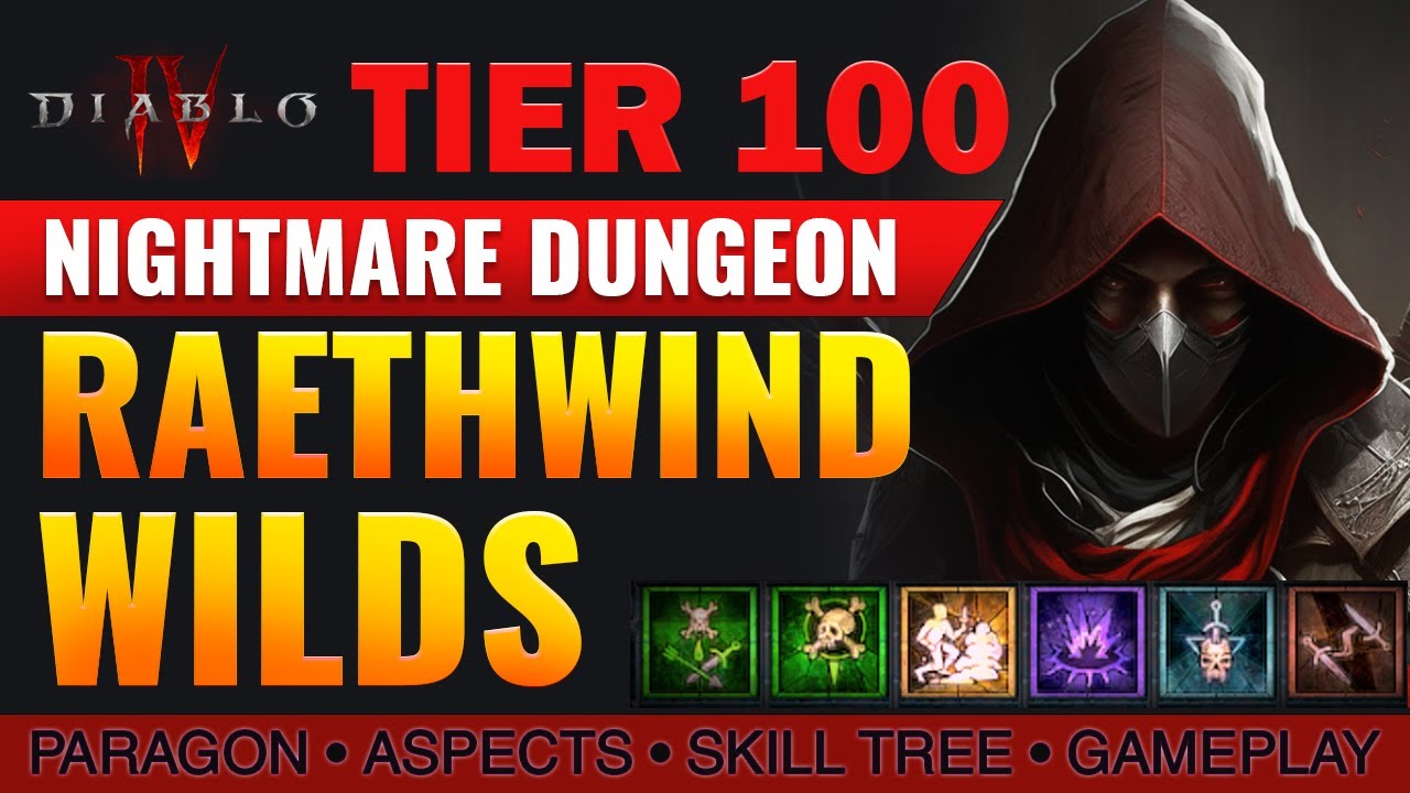 DIABLO IV Nightmare Dungeon : TIER 100 RAETHWIND WILDS - Rogue - YouTube