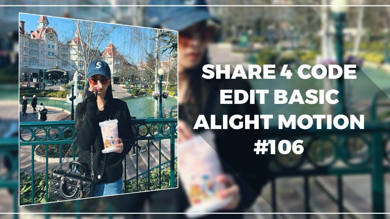 #106 ||•Share 4 code edit basic on alight motion ️ - YouTube