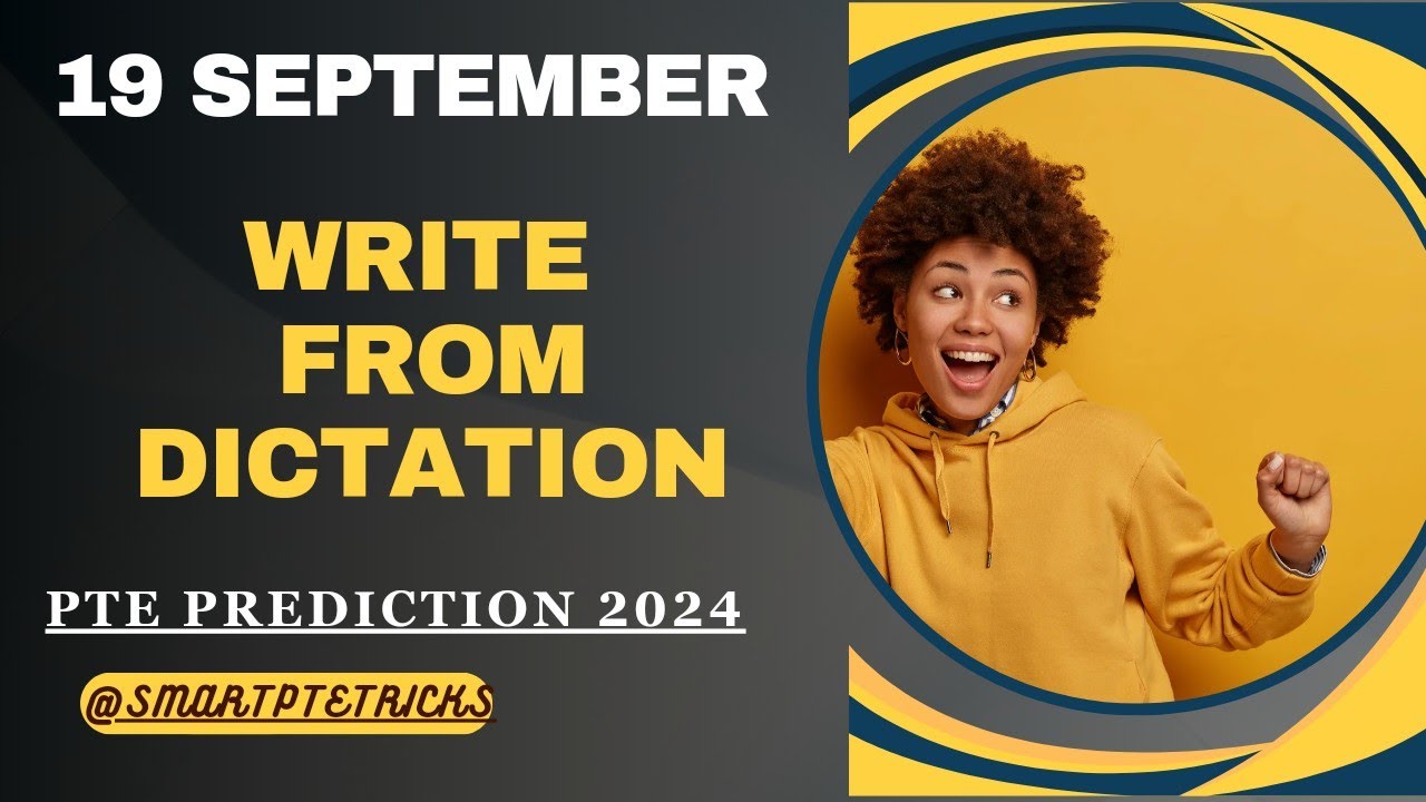 PTE Write From Dictation September 2024 || write from dictation - YouTube