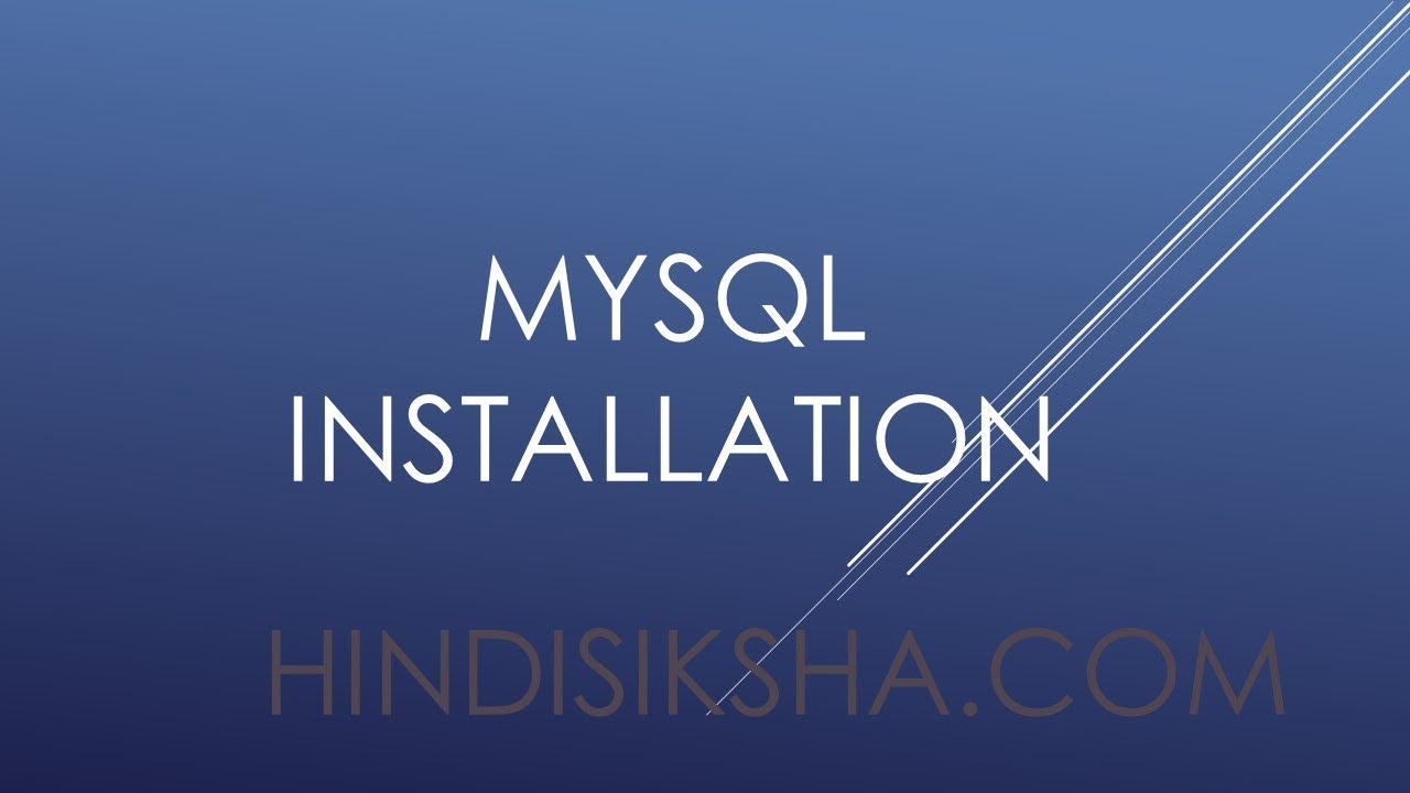 Mysql Installing Mysql In Hindi Youtube
