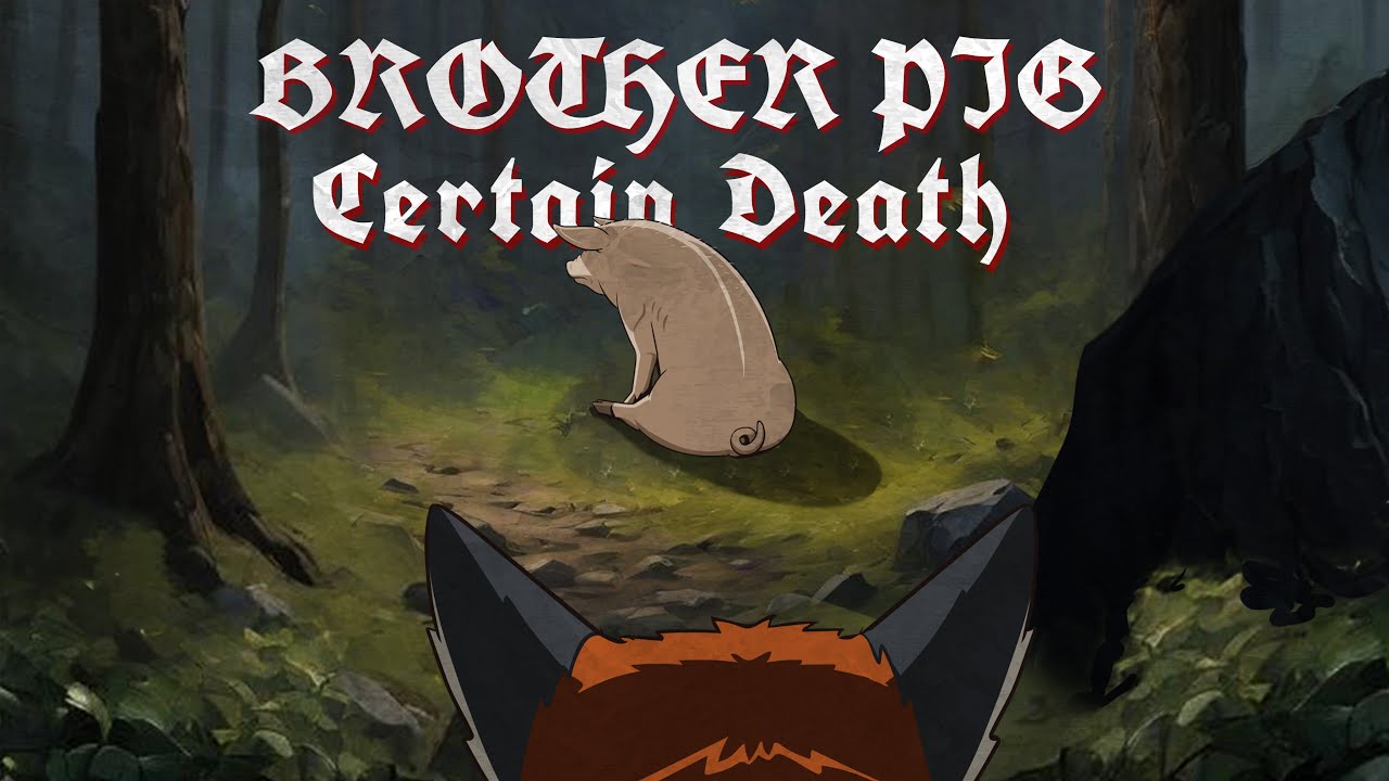 Brother Pig Part 6 - Certain Death - YouTube