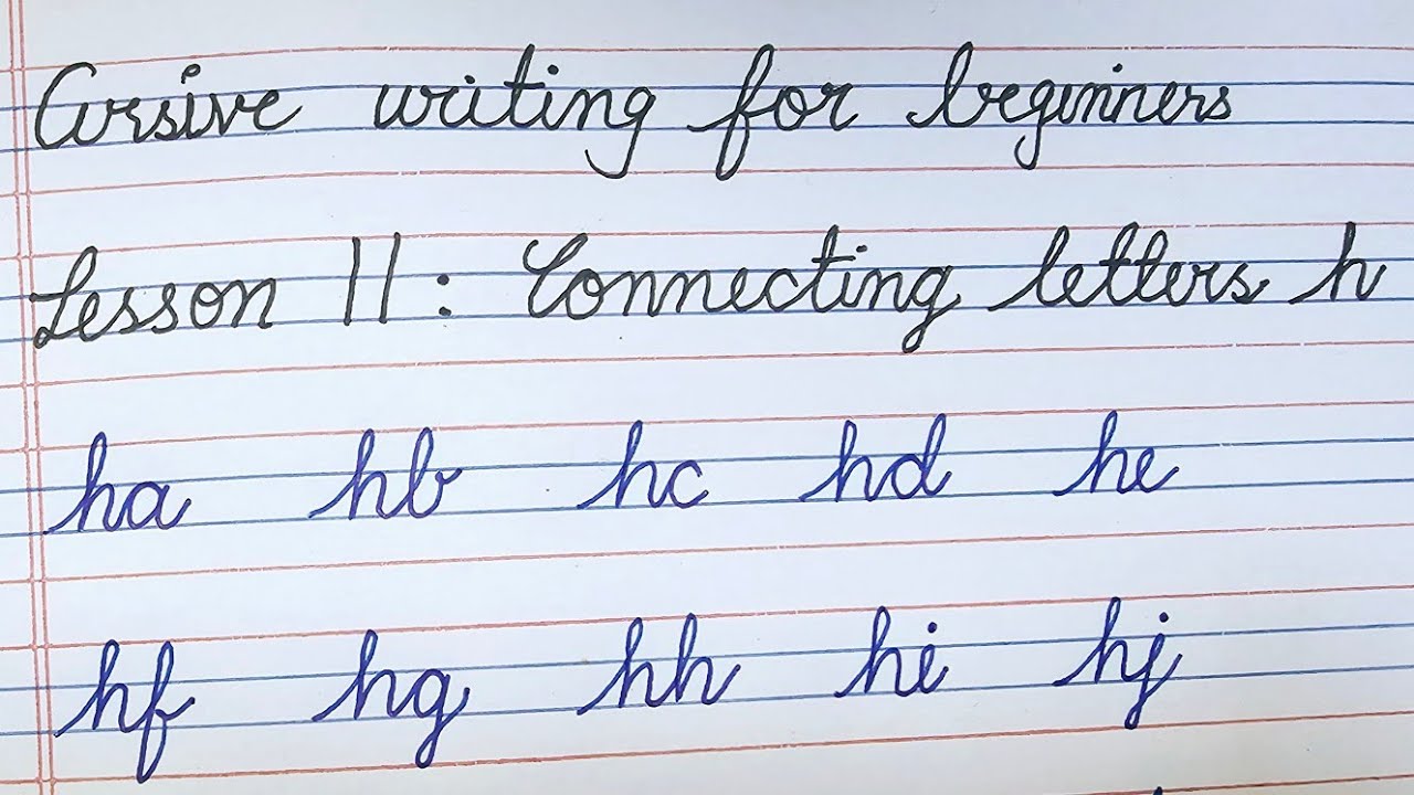 Cursive writing for beginners Lesson 11| Connecting Letters H with atoz ...