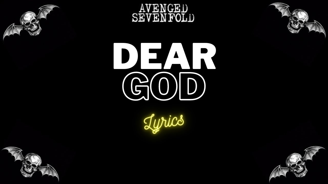 Avenged Sevenfold - Dear God Lyric - YouTube