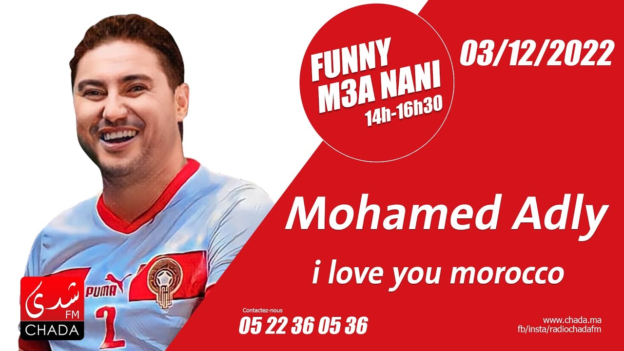 Mohamed Adly : I love you Morocco - YouTube