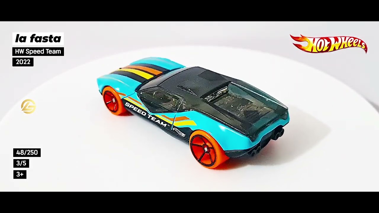 La Fasta Speed Team 2022 Hotwheels Cars Collection Exhibition - YouTube