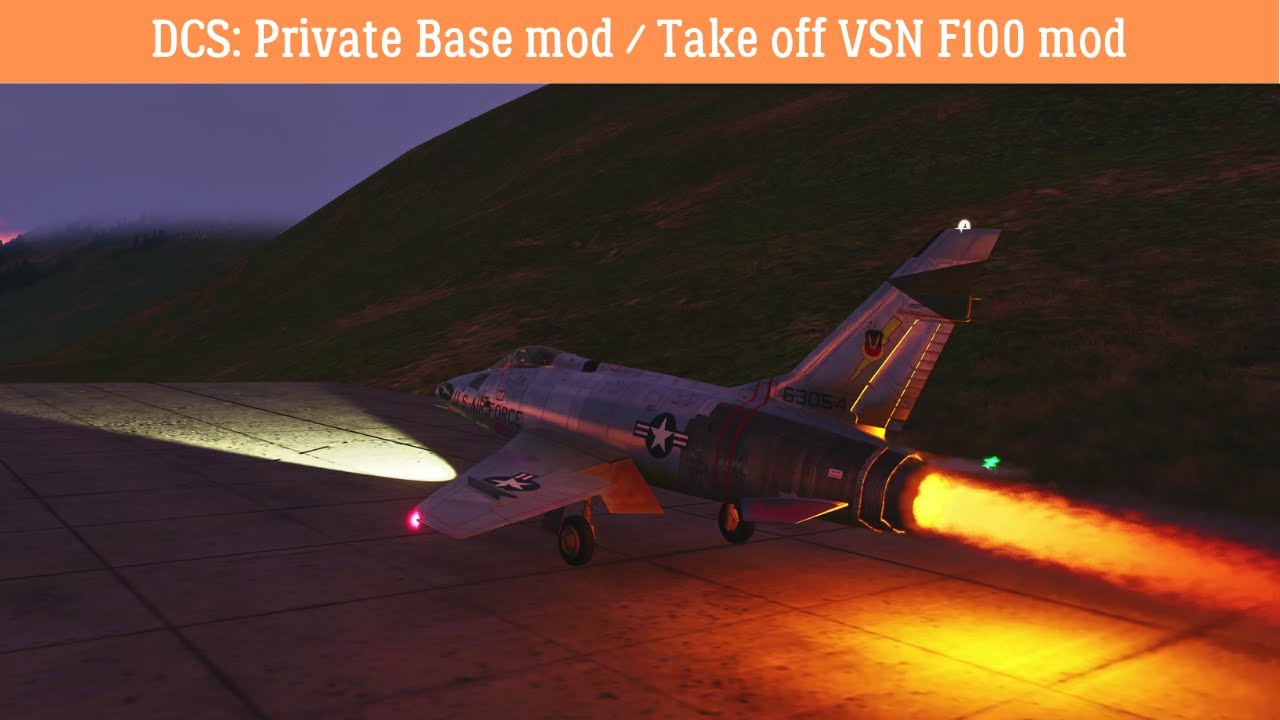 DCS: Private Base mod / Take off VSN F100 mod - YouTube