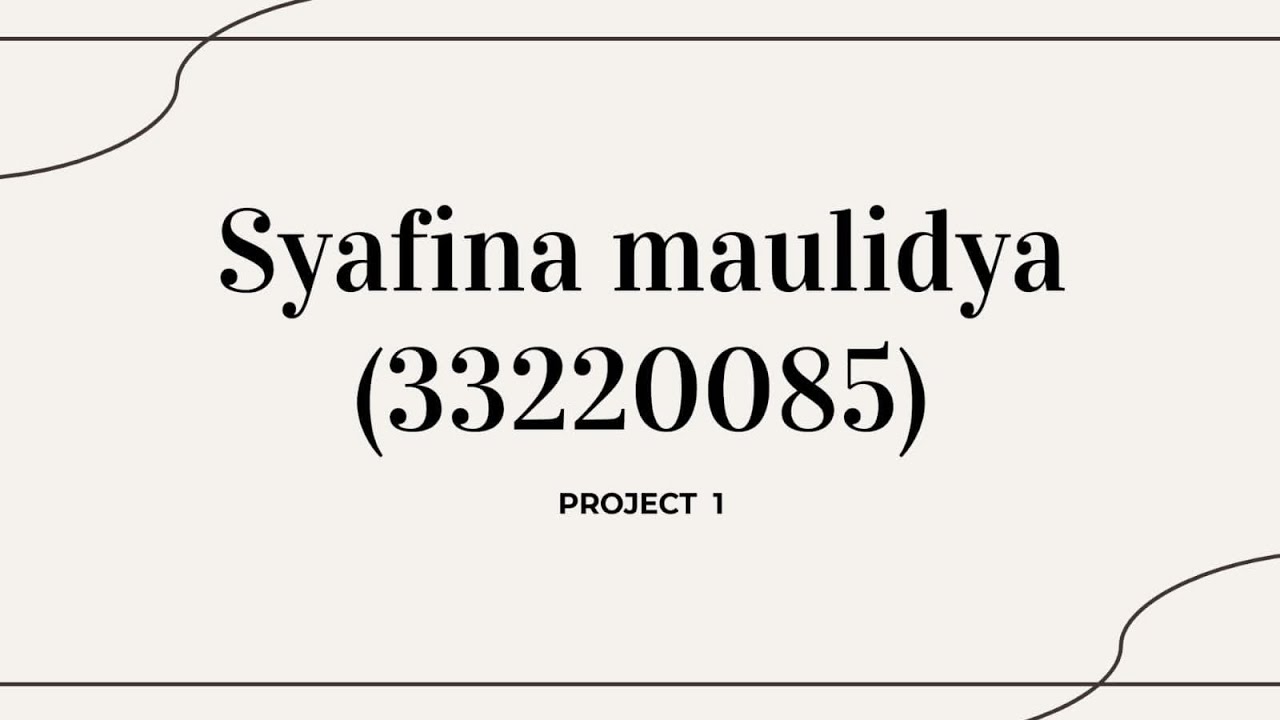 Syafina Maulidya (33220085) -project 1- - YouTube