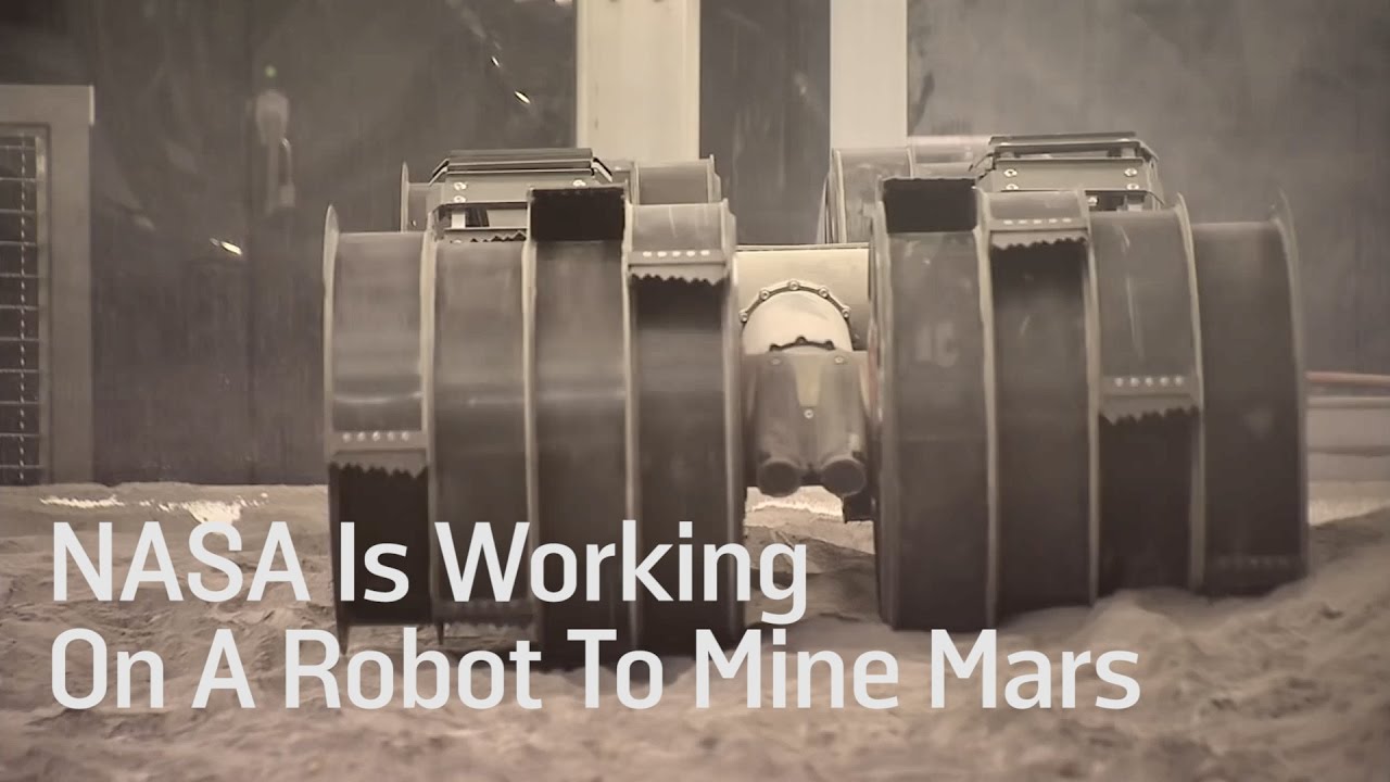 NASA Is Working On A Robot To Mine Mars - YouTube