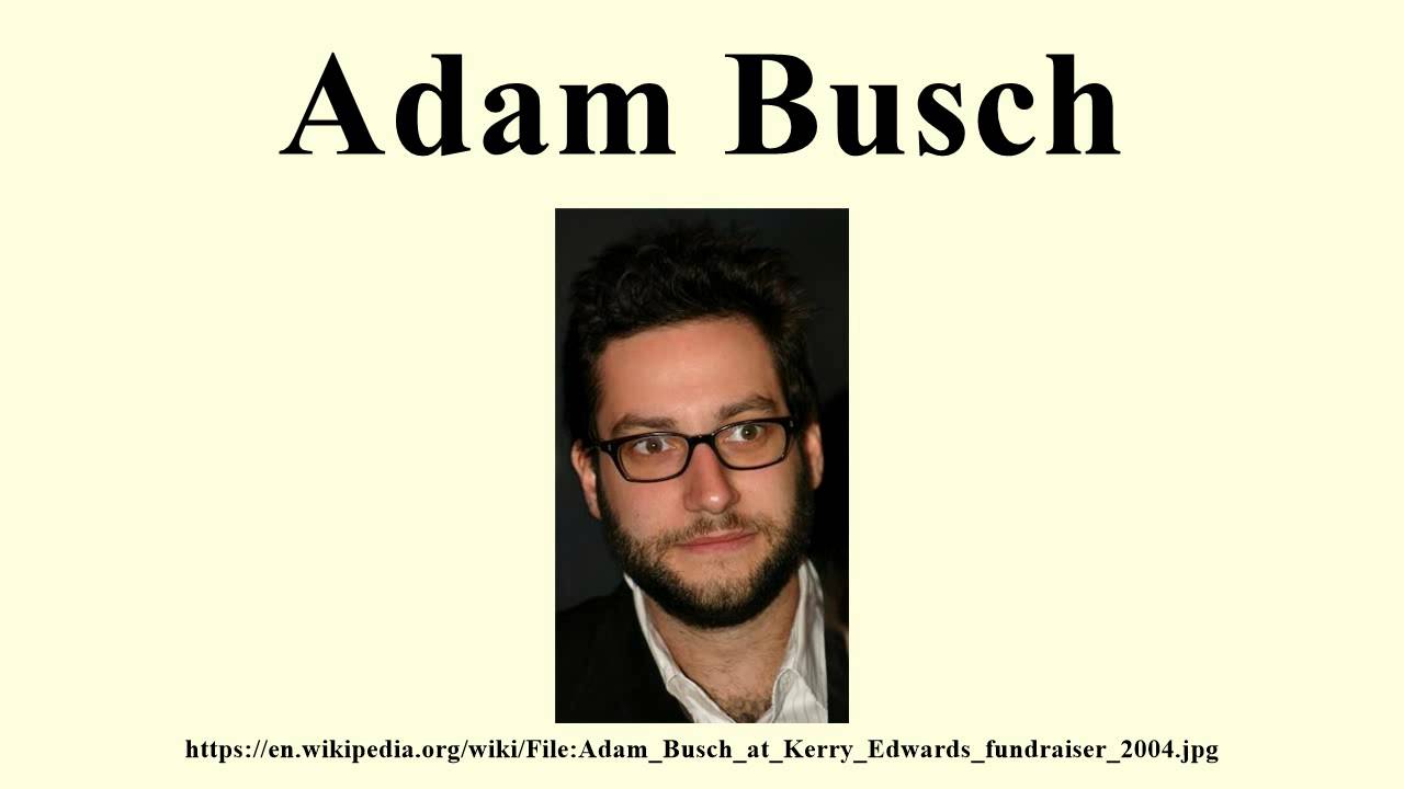 Adam Busch - YouTube