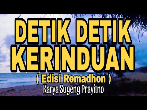 DETIK DETIK KERINDUAN || Sugeng Prayitno - YouTube