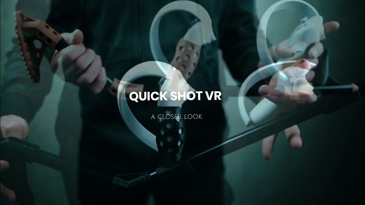 Quick Shot VR - YouTube