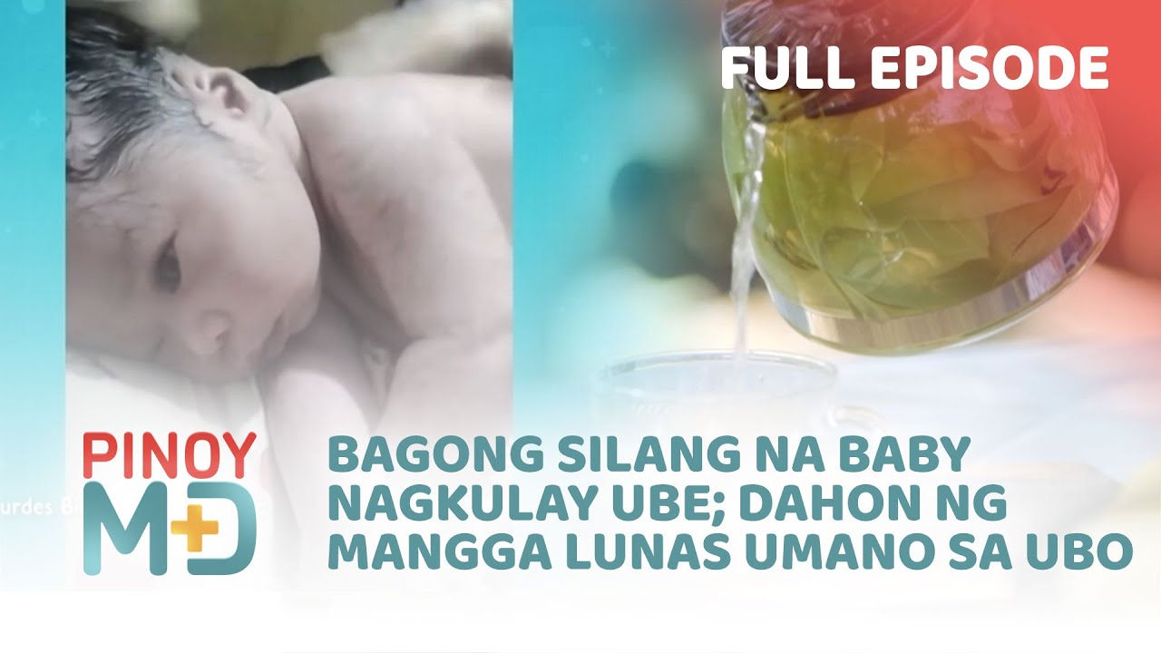 Bagong silang na baby nagkulay ube; Dahon ng mangga, lunas sa ubo ...
