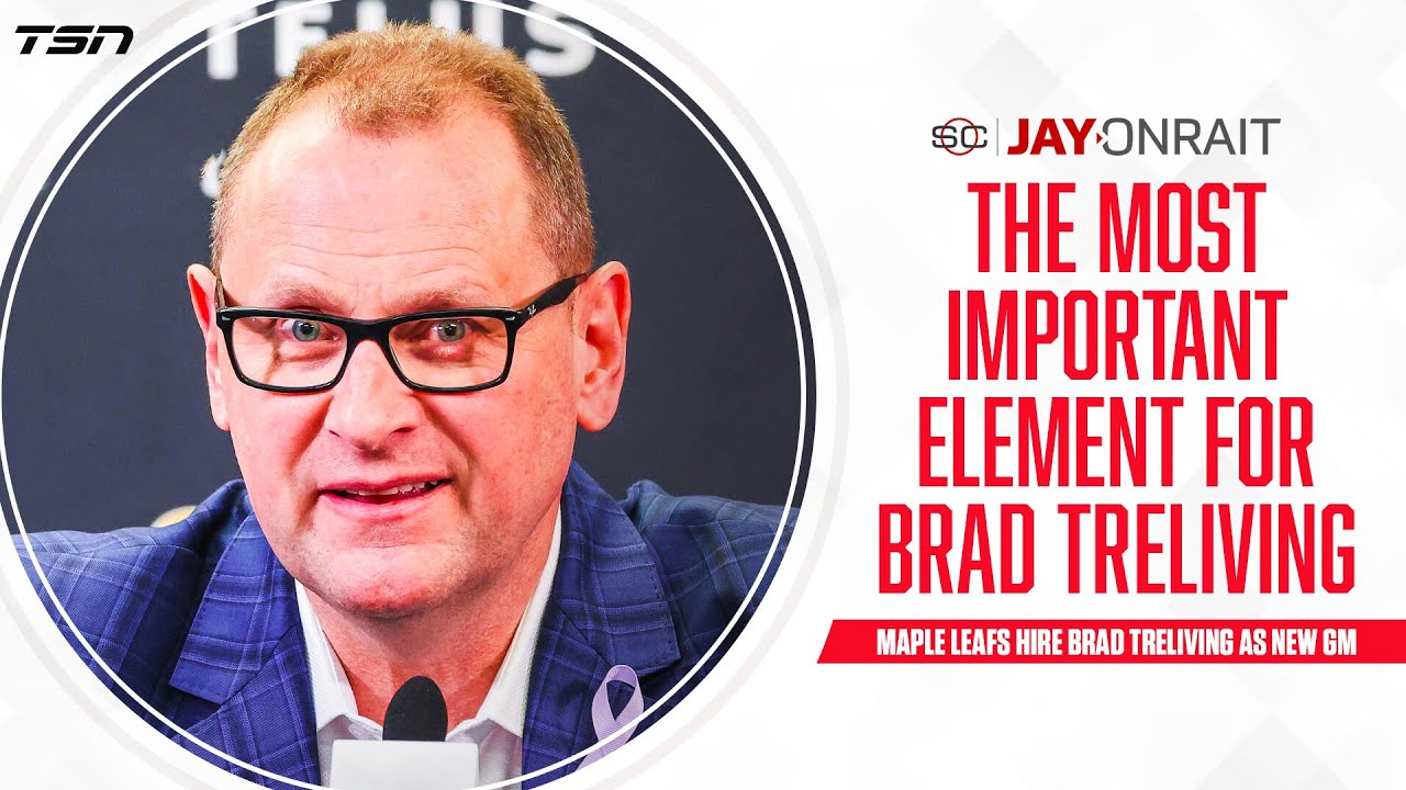 How Treliving switches up Toronto's top guys is the most important ...