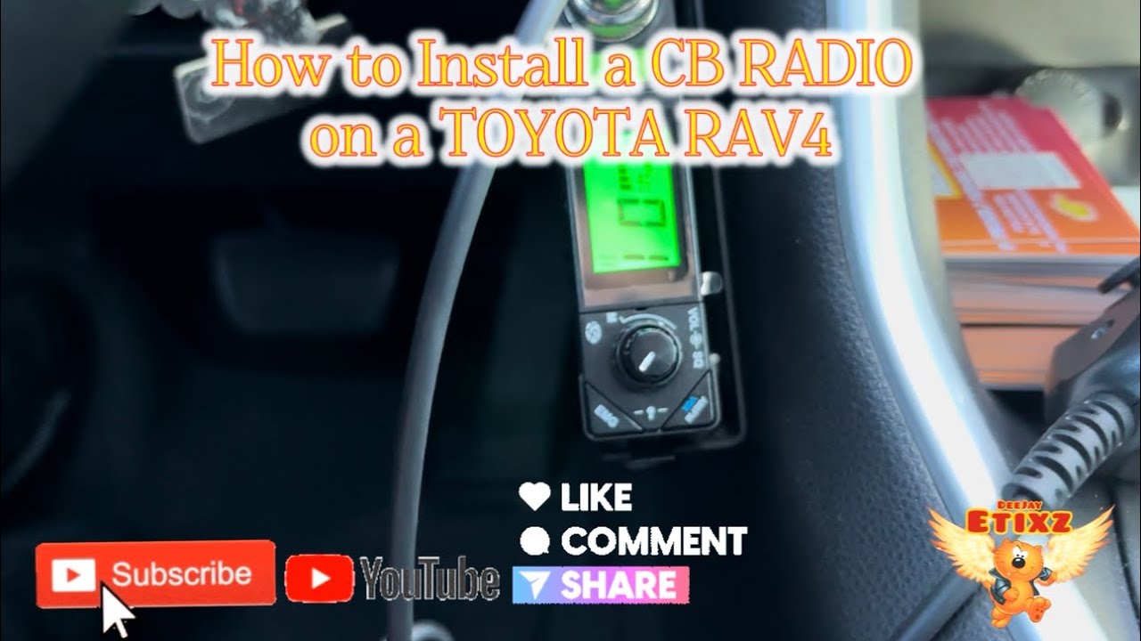 HOW TO INSTALL CB RADIO ON TOYOTA RAV4 VERY EASY STEPS - YouTube