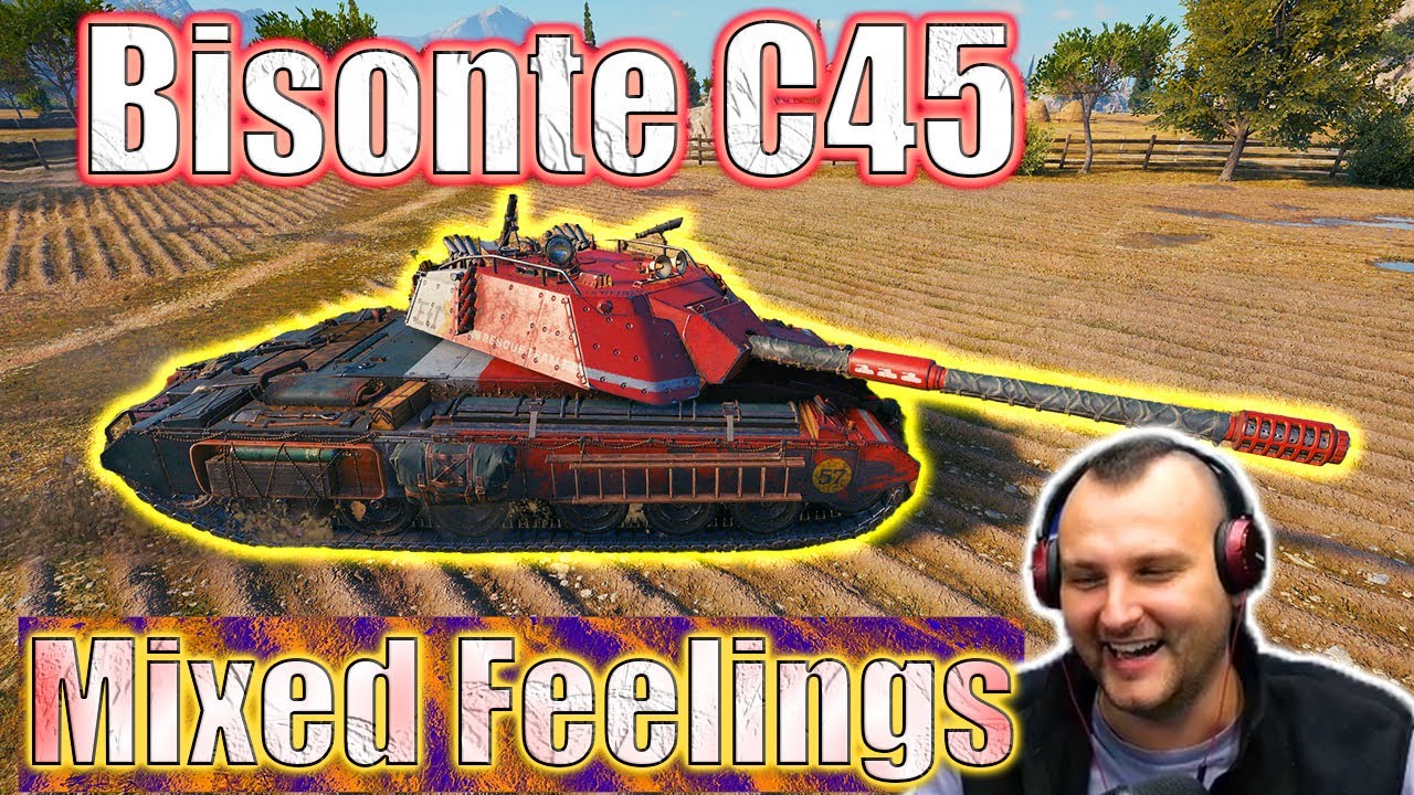 Bisonte C45 - Mixed Feelings! | World of Tanks - YouTube