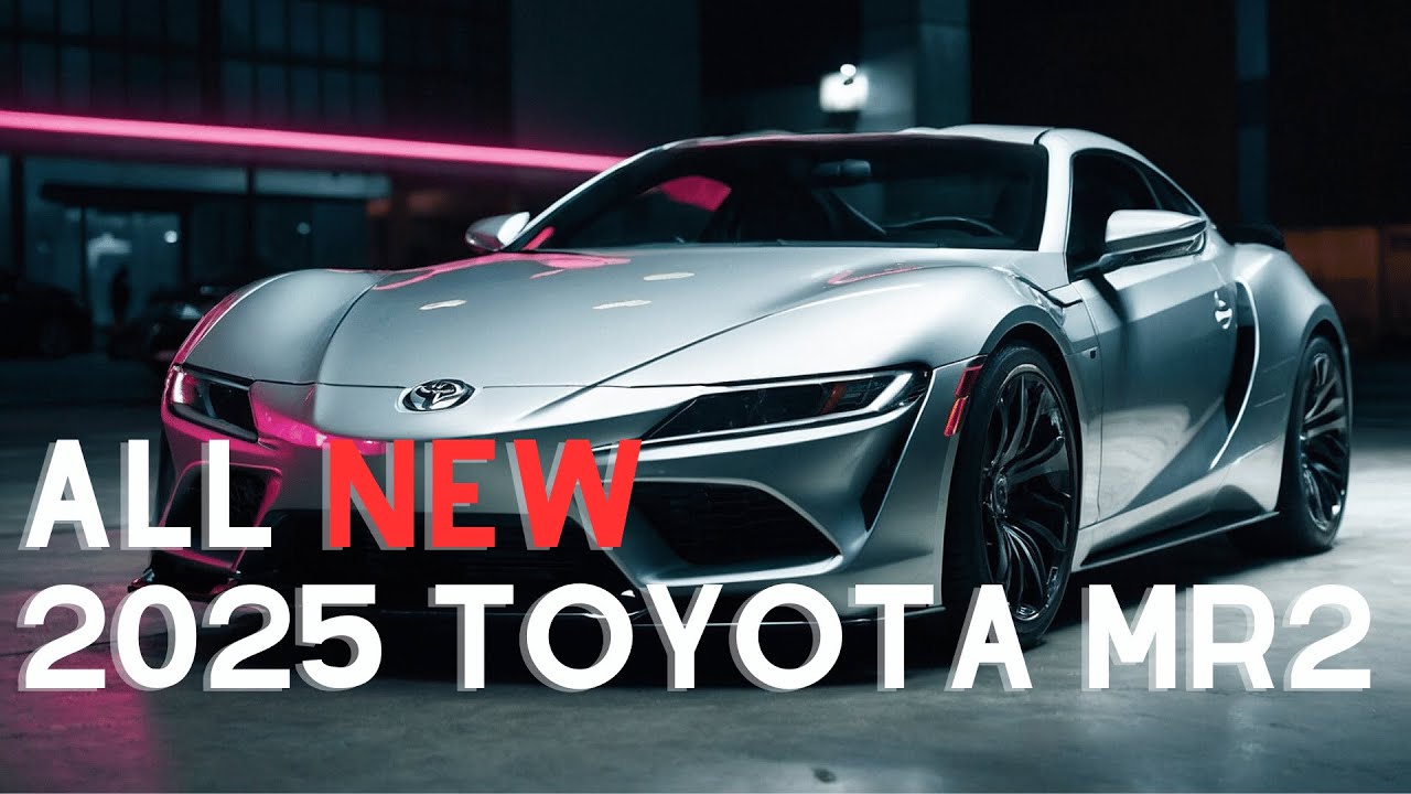 WOW AMAZING !!!The Big Secret of the 2025 Toyota MR2 Leaked - YouTube