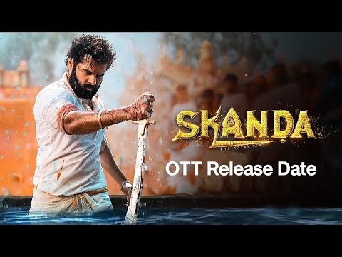 Skanda The Attacker Movie OTT Release Date - YouTube