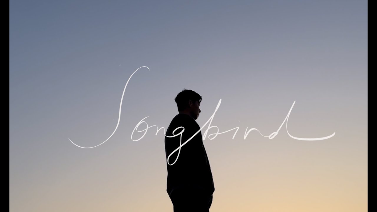 Songbird (Original Lyrics Video) - YouTube