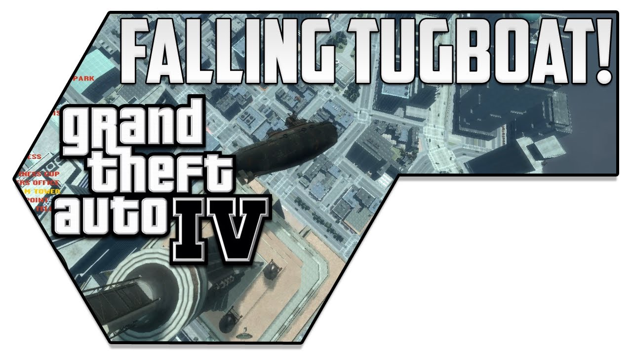 GTA IV - FALLING TUGBOAT! - Multiplayer Madness (Preparing for GTA V ...