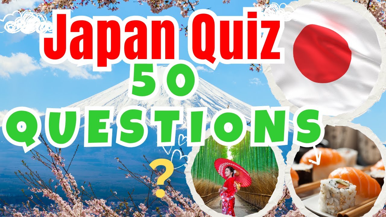 50 Fun and Educational Questions About Japan How Much Do You Know - YouTube