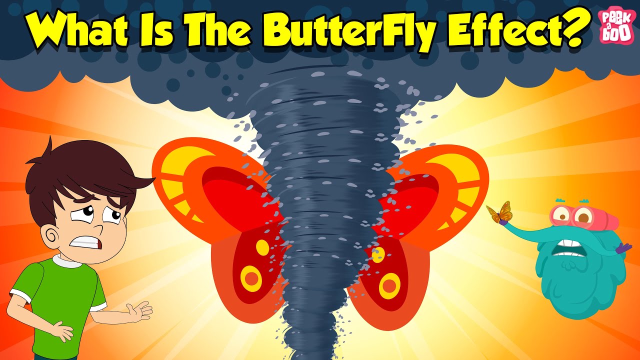 What Is The ButterFly Effect? | How can Small Changes Lead to Bigger ...