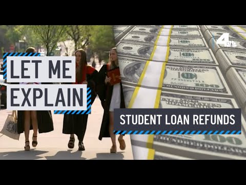 Let Me Explain: Student Loan Automatic Refunds | NBCLA - YouTube