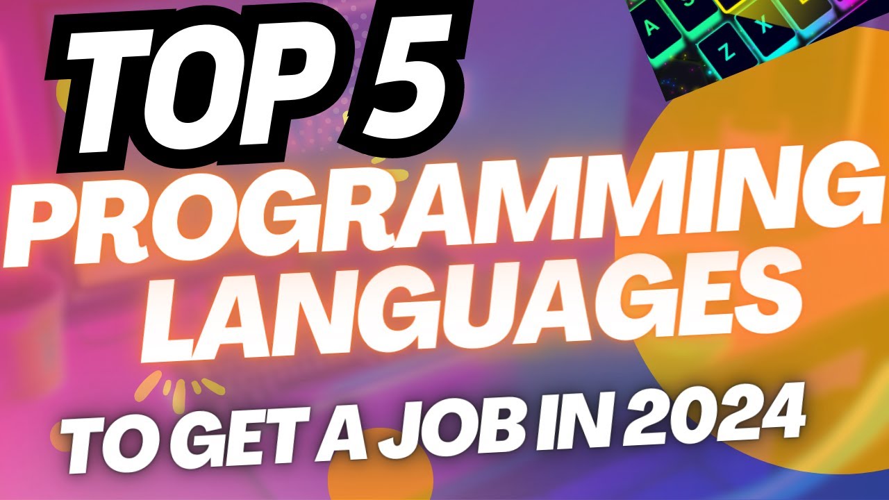 Top 5 Programming Languages for Future Job Opportunities in 2024 - YouTube