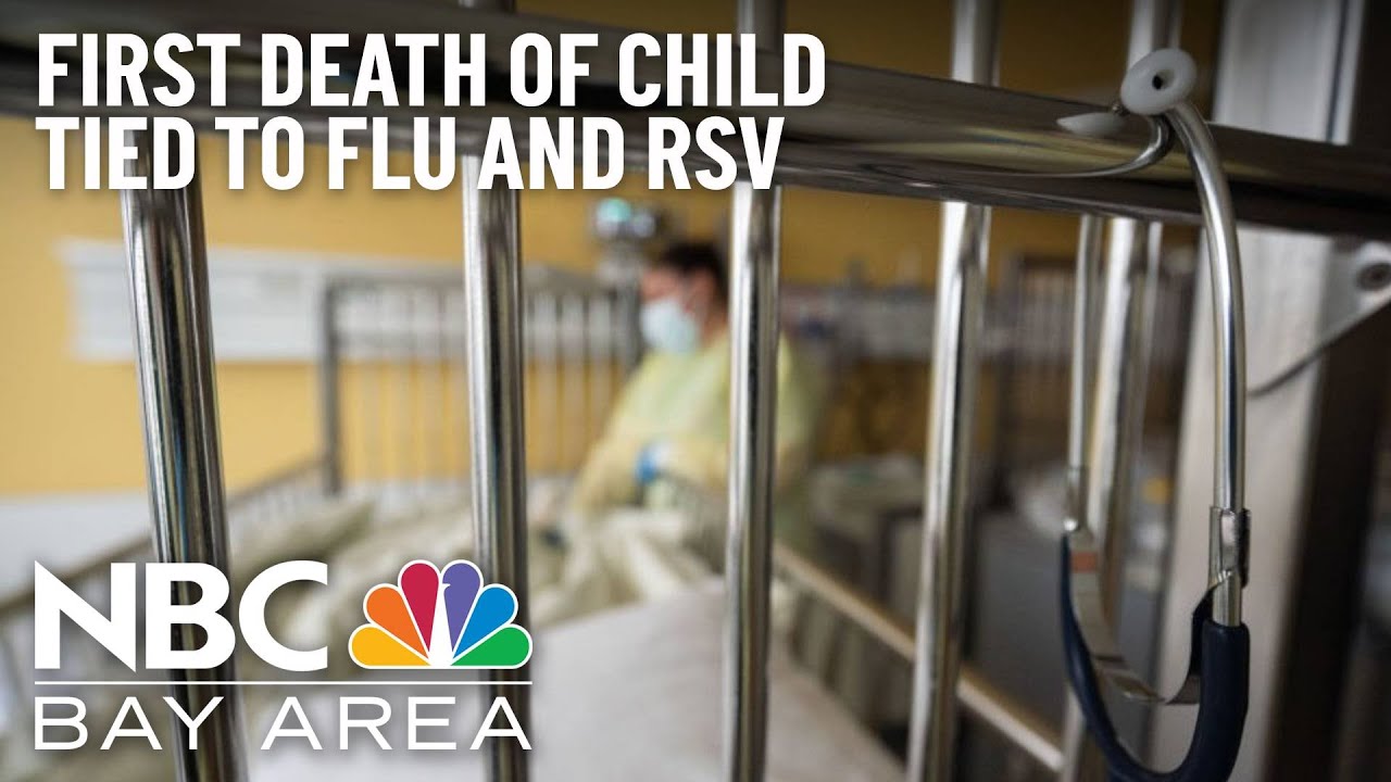 First Pediatric Death of Flu and RSV in California - YouTube