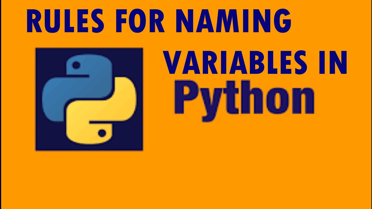 Rules For Naming Variables Fundamental Concepts Python Programming 6727