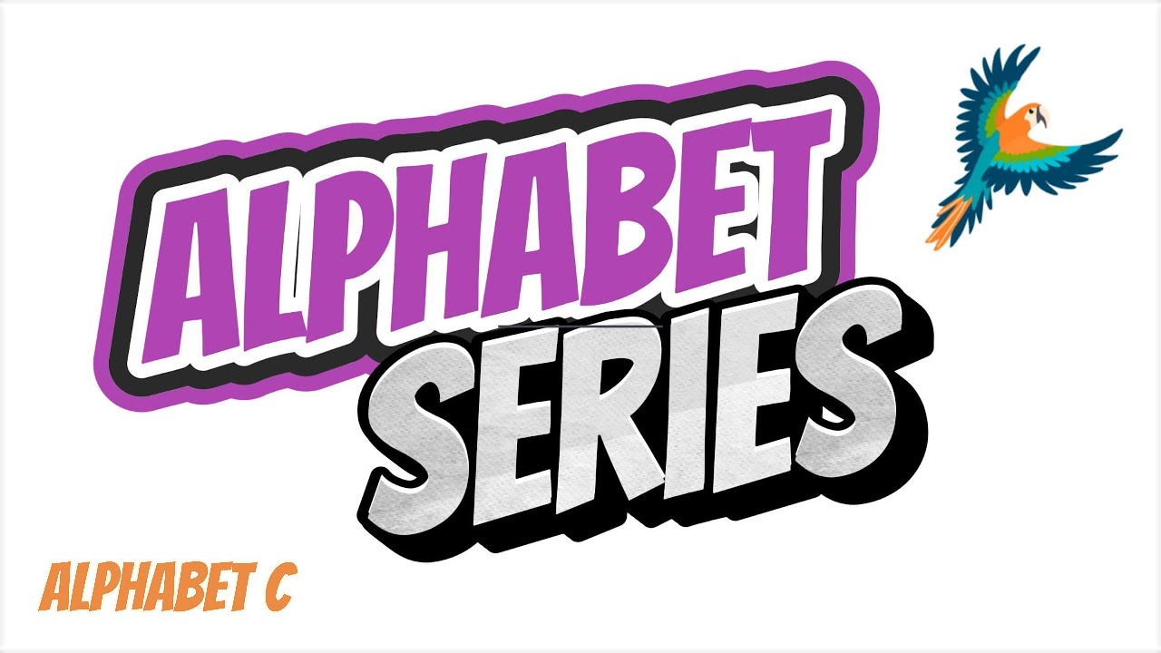 Alphabet Series: Alphabet C - YouTube