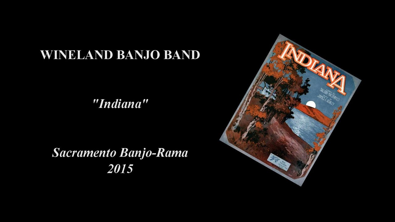 WINELAND BANJO BAND plays "Indiana" - YouTube
