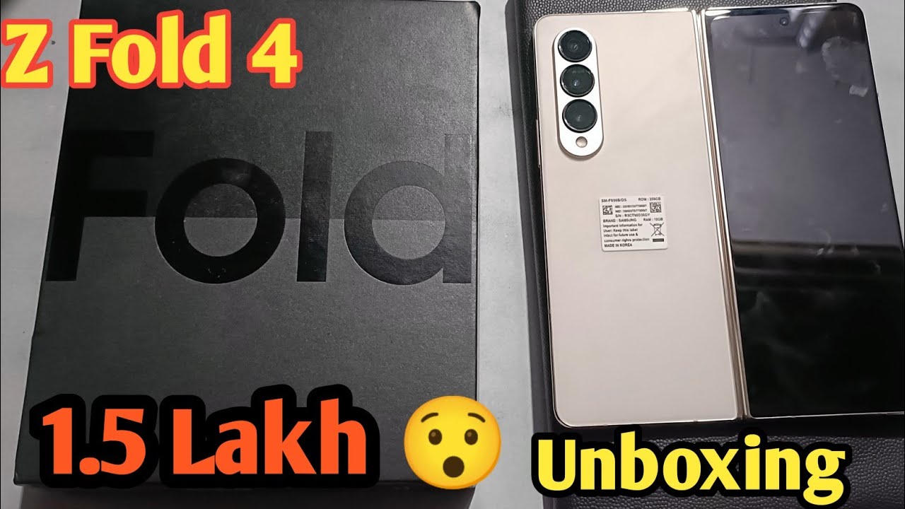 Samsung Galaxy Z Fold 4 Unboxing || Z Fold 3 vs Z Fold 4 || Price 1.5 ...