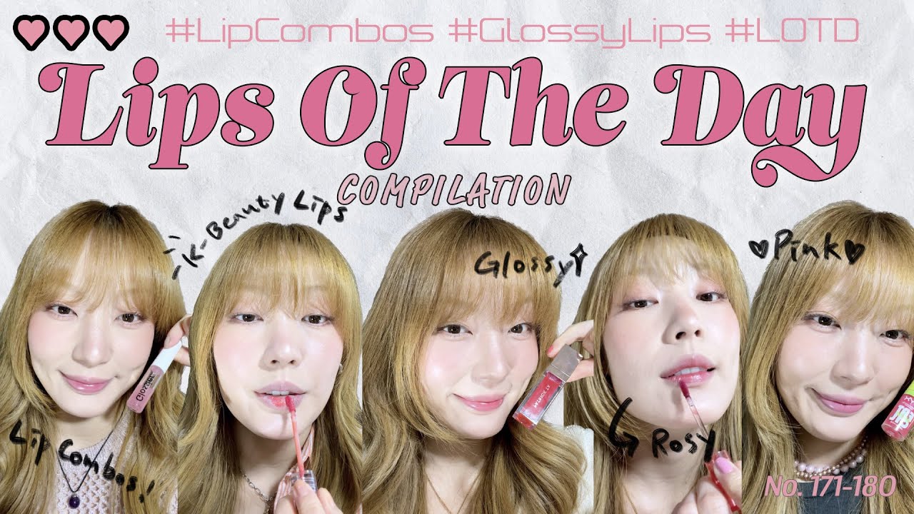 Lips Of The Day COMPILATION No.171-180 Affordable, glossy and juicy lip ...