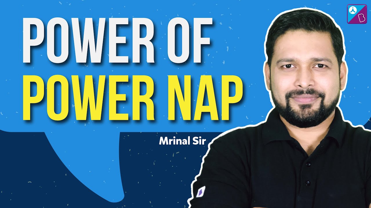 Power of Power Nap | Why Healthy Sleep is Important for Students ...