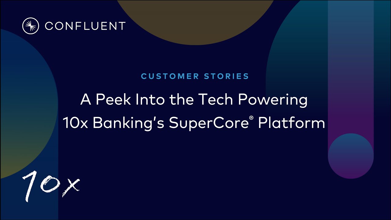 A Peek Into the Tech Powering 10x Banking’s SuperCore® Platform - YouTube