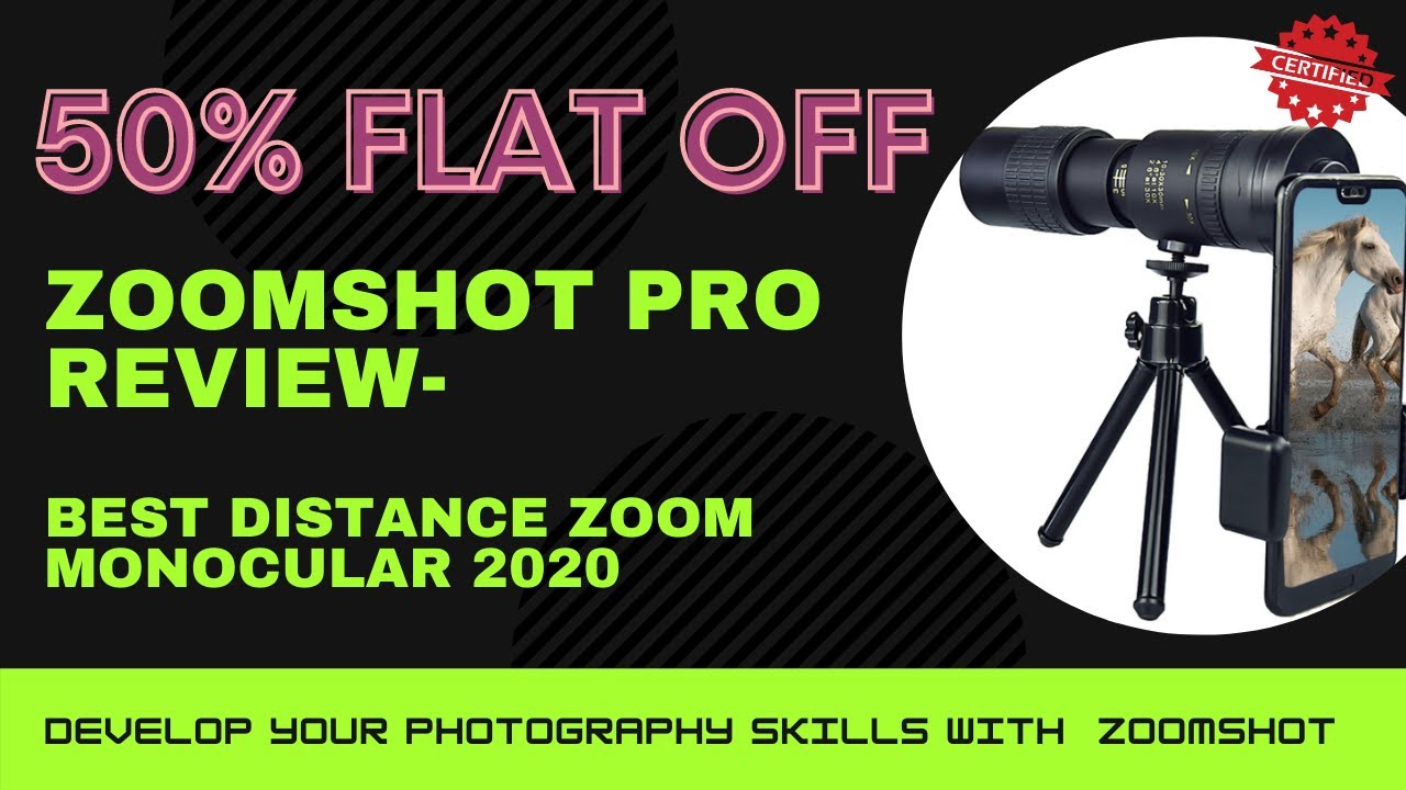 ZoomShot Pro Monocular User Tested Review 2020 || Black Friday Sale 50% ...