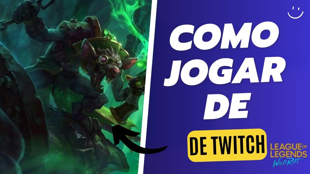 COMO JOGAR DE TWITCH NO LOL WILD RIFT - (RUNAS, BUILDS, SINERGIAS ...